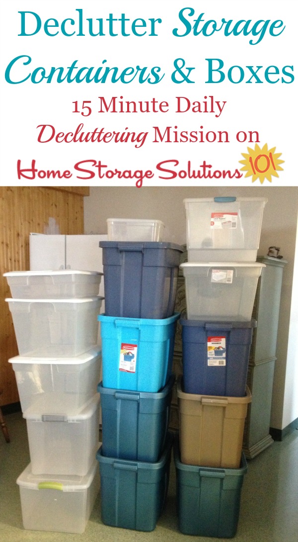 How To Declutter Storage Containers Storage Boxes
