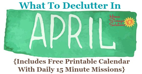April Declutter 365 Calendar: 15 Minute Daily Missions For Month