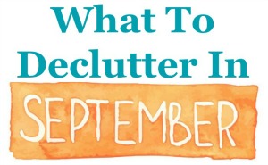 Declutter Your Home In 15 Minutes A Day: Monthly Calendars
