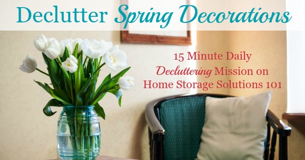 How To Declutter Spring Decorations