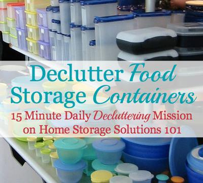 How To Declutter Food Storage Containers